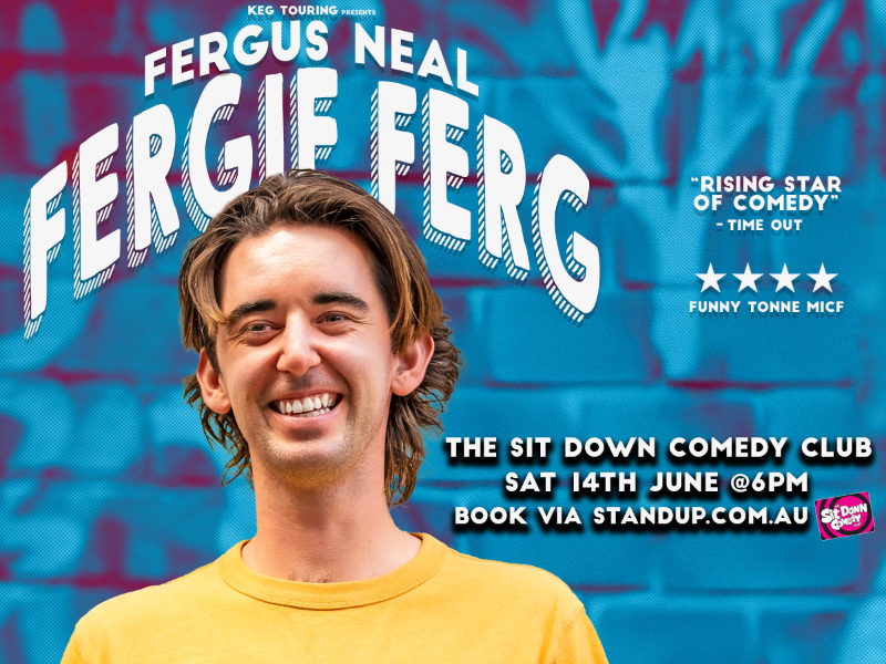 Fergus Neal: Fergie Ferg Tour 2025