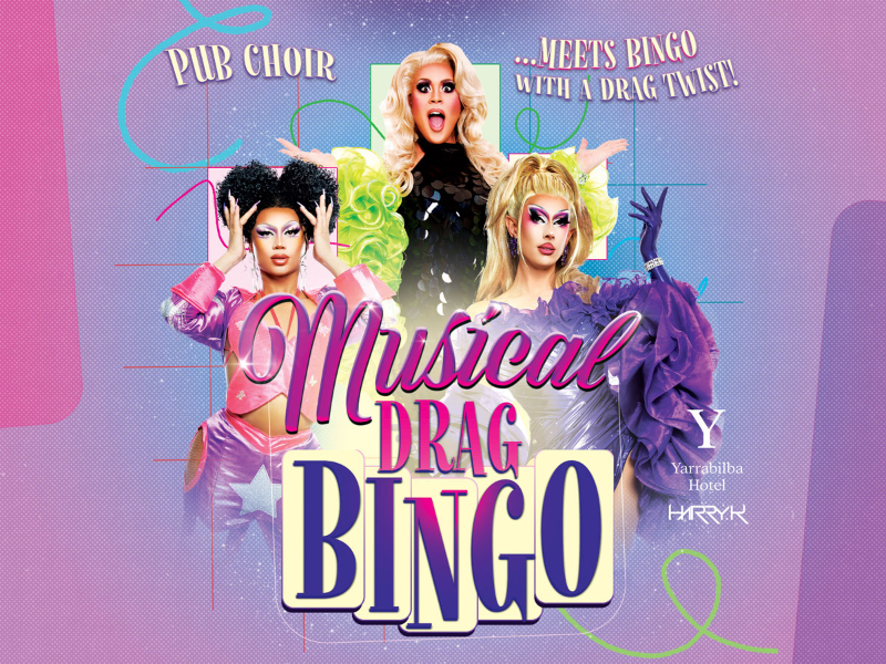 Hey Felicia! Presents MUSICAL DRAG BINGO @ Yarrabilba Hotel - Sat 25…