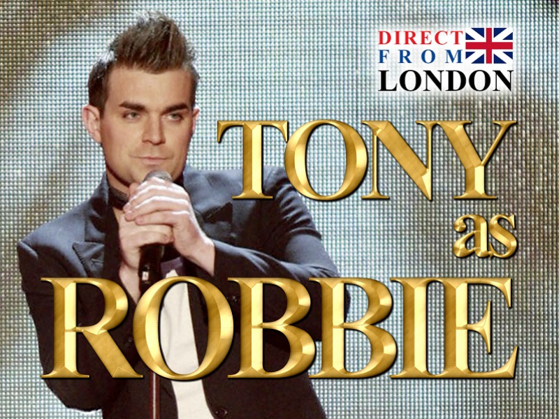 Tony as Robbie Town Hall