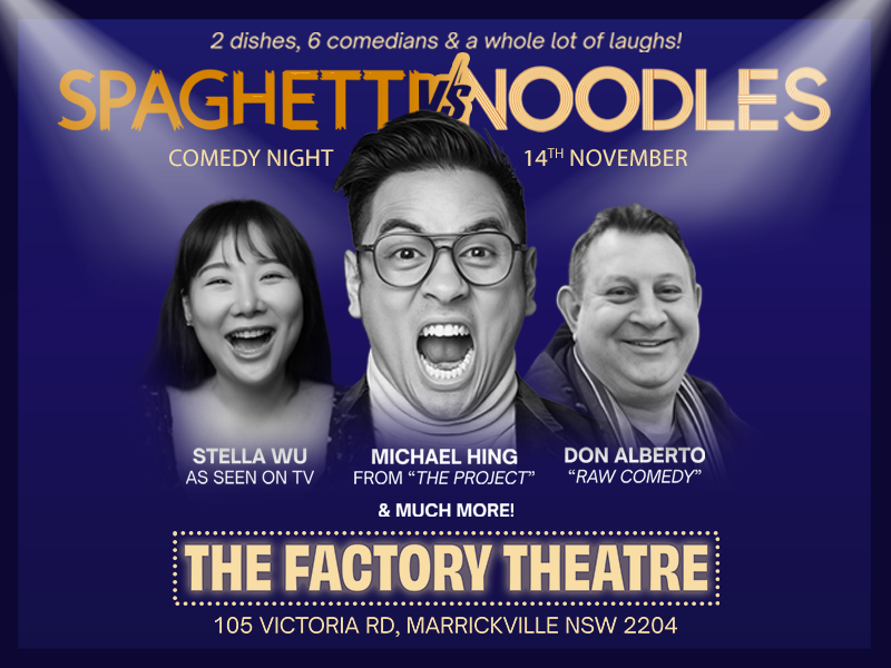 SPAGHETTI VS NOODLES COMEDY NIGHT