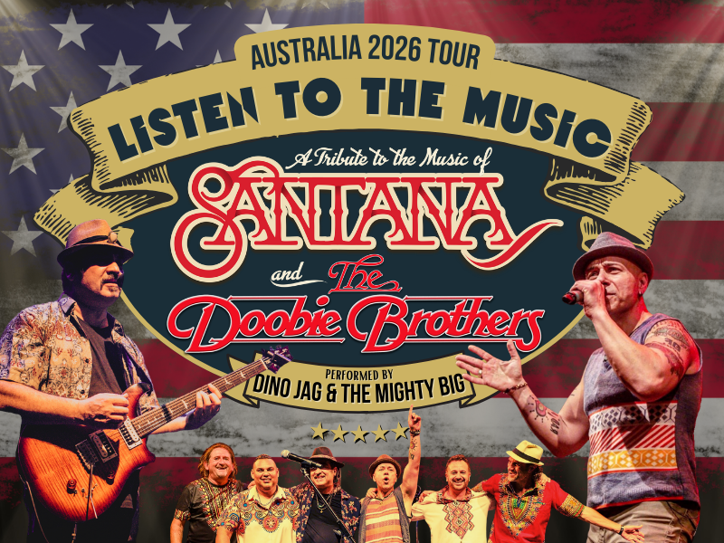Santana & The Doobie Brothers Tribute Listen To The Music - Australia…