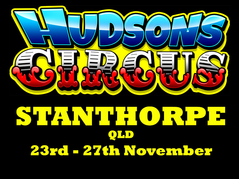 2022 Stanthorpe, Qld, Hudsons Circus Stanthorpe Showgrounds