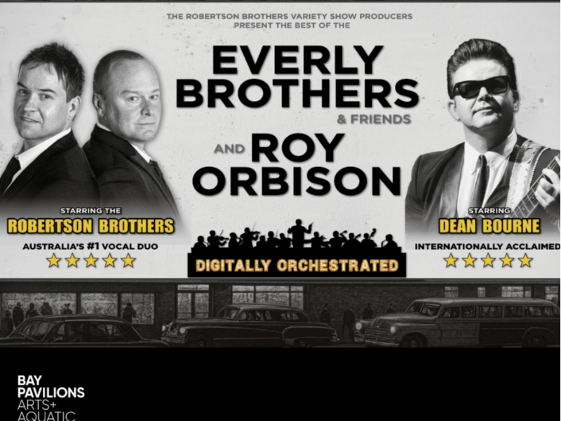 Everly Brothers & Friends and Roy Orbison